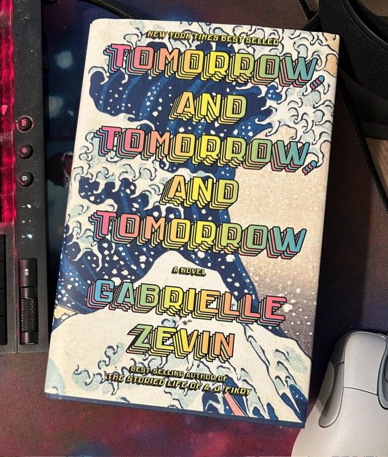 Tomorrow, and Tomorrow, and Tomorrow by Gabrielle Zevin | Book Review ...