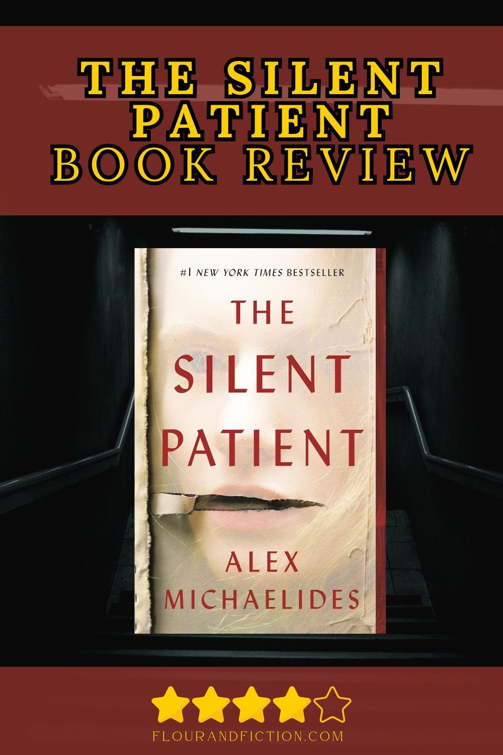 The Silent Patient by Alex Michaelides | Book Review - Flour & Fiction