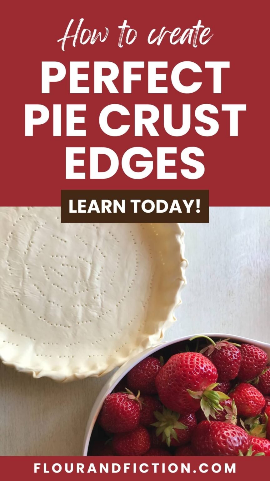 Mastering Pretty Pie Crust Edges: Easy Tips for Beautiful Pies - Flour ...